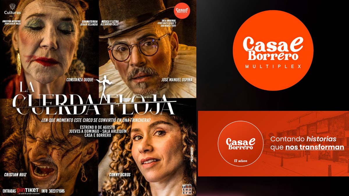 En la cuerda floja: Cuando el circo se volvió trinchera en el corazón ...